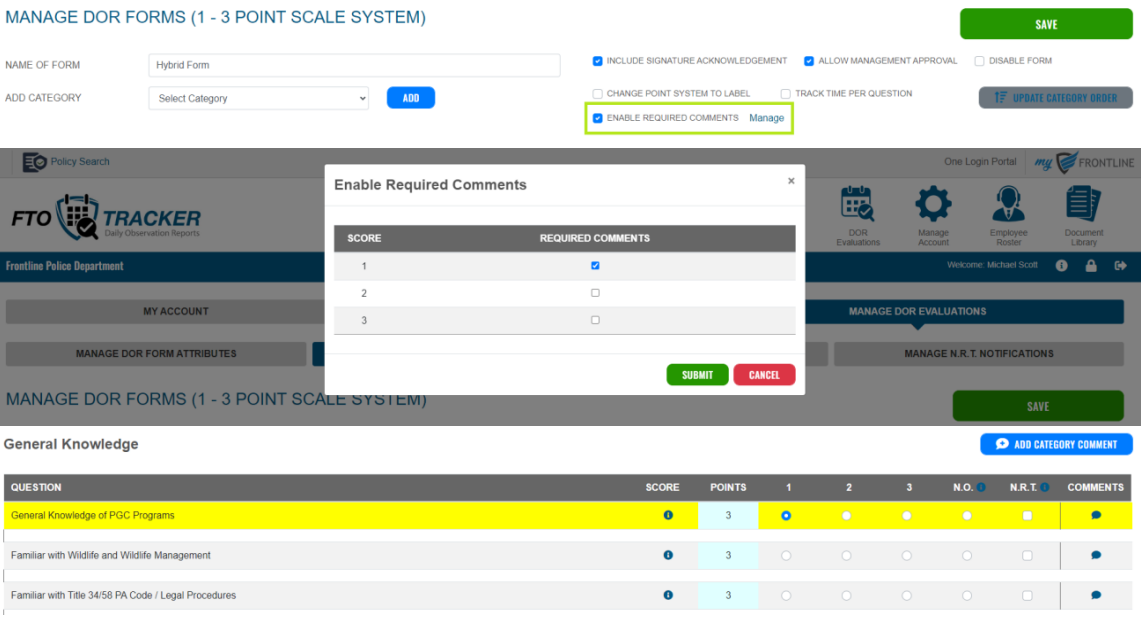 Per form you can now require comments on questions scored with in your ...