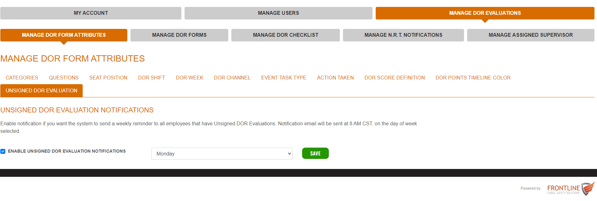 In the Manage Account you can turn on Unsigned DOR email notifications.