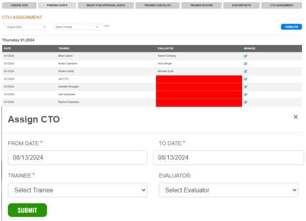 Create a schedule for which CTO will be with your Trainee on which days.